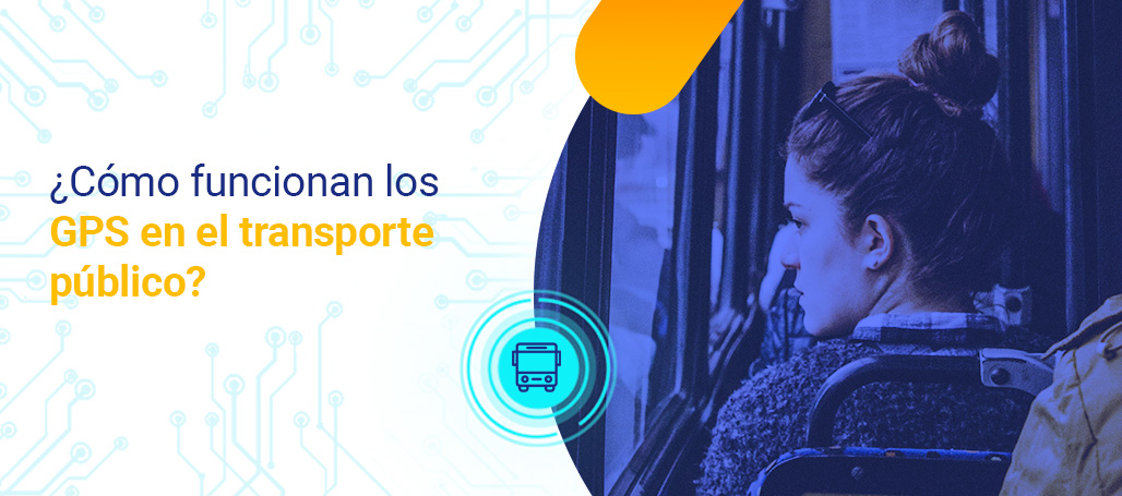 ¿Cómo funcionan los GPS en el transporte público? - Satrack Panamá